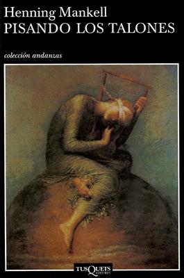 楽天ブックス: Pisando los Talones = One Step Behind - Henning Mankell ...