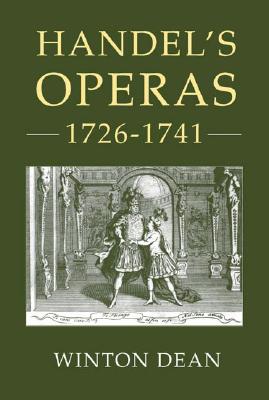 楽天ブックス: Handel's Operas, 1726-1741 - Winton Dean - 9781843832683 : 洋書