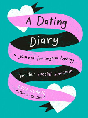 楽天ブックス: A Dating Diary: A Journal for Anyone Looking for Their Special ...