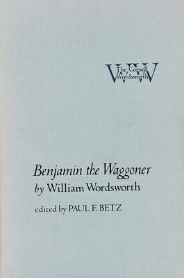楽天ブックス: Benjamin the Waggoner - William Wordsworth - 9780801412707 : 洋書