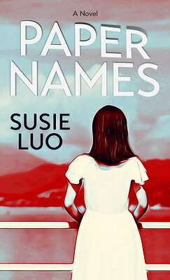 楽天ブックス: Paper Names - Susie Luo - 9798885792714 : 洋書