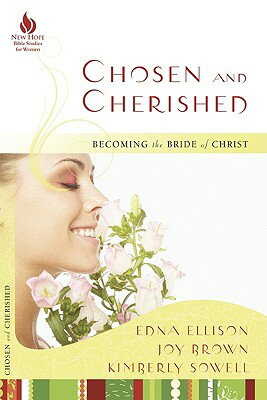 楽天ブックス: Chosen and Cherished: Becoming the Bride of Christ - Edna ...