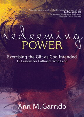 楽天ブックス: Redeeming Power: Exercising the Gift as God Intended - Ann M ...