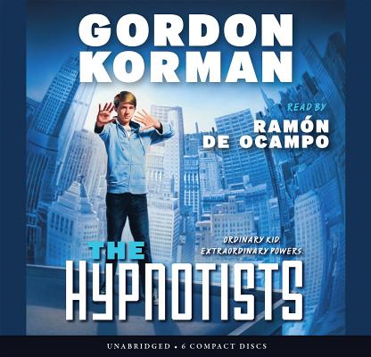 楽天ブックス: The Hypnotists (the Hypnotists #1) - Gordon Korman ...