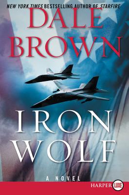 楽天ブックス: Iron Wolf - Dale Brown - 9780062392732 : 洋書