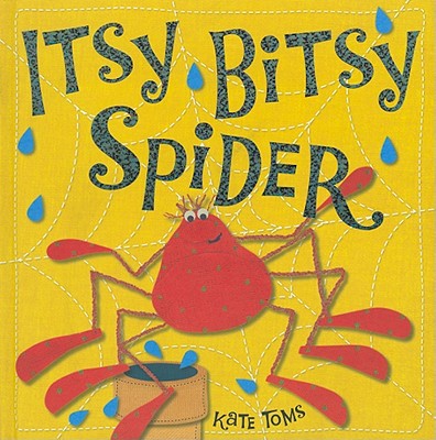 楽天ブックス: Itsy Bitsy Spider - Kate Toms - 9781848792746 : 洋書