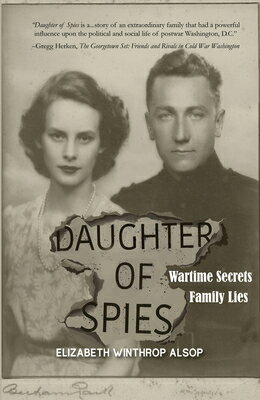楽天ブックス: Daughter of Spies: Wartime Secrets, Family Lies - Elizabeth ...