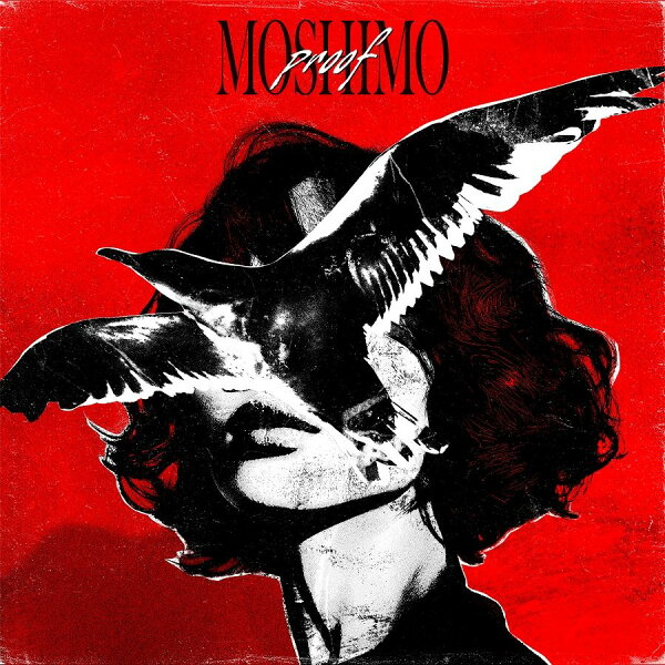 楽天ブックス: 【先着特典】proof(ランダムステッカー) - MOSHIMO - 4522197162751 : CD