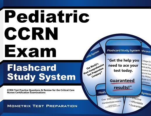 楽天ブックス: Pediatric Ccrn Exam Flashcard Study System: Ccrn Test Practice ...