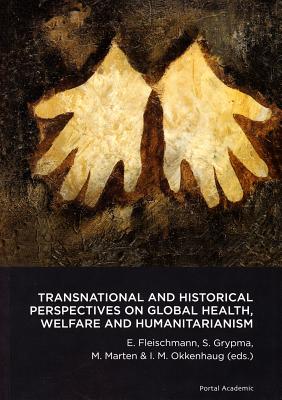 楽天ブックス: Transnational and Historical Perspectives on Global Health ...
