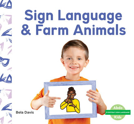 楽天ブックス: Sign Language & Farm Animals - Bela Davis - 9798384902768 : 洋書