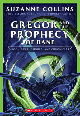 楽天ブックス: Gregor and the Prophecy of Bane (the Underland Chronicles #2 ...
