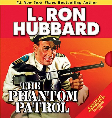 楽天ブックス: The Phantom Patrol - L. Ron Hubbard - 9781592122776 : 洋書