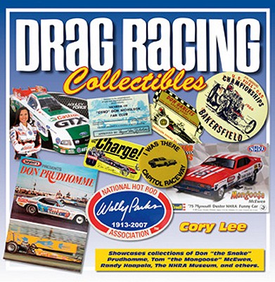 楽天ブックス: Drag Racing Collectibles - Cory Lee - 9781583882795 : 洋書