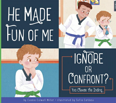 楽天ブックス: He Made Fun of Me: Ignore or Confront? - Connie Colwell Miller ...