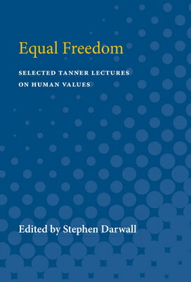 楽天ブックス: Equal Freedom - Stephen Darwall - 9780472082810 : 洋書