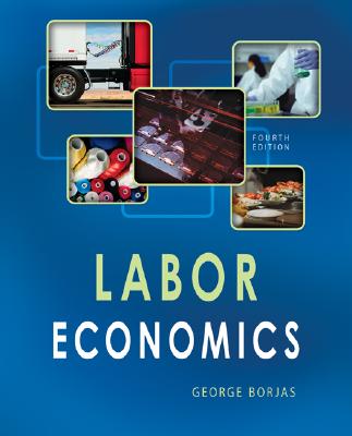 楽天ブックス: Labor Economics - George J. Borjas - 9780073402826 : 洋書