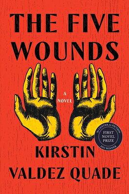 楽天ブックス: The Five Wounds - Kirstin Valdez Quade - 9780393242836 : 洋書