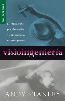 楽天ブックス: Visioingenieri?a = Visioneering - Andy Stanley - 9780789922847 : 洋書