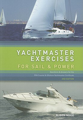 楽天ブックス: Yachtmaster Exercises for Sail and Power [With Practice Chart ...