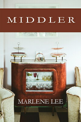 楽天ブックス: Middler - Marlene Lee - 9781622882854 : 洋書