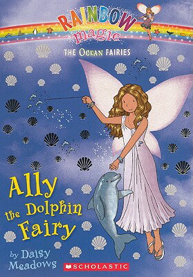 楽天ブックス: Ally the Dolphin Fairy - Daisy Meadows - 9780606152860 : 洋書