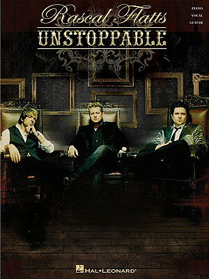 楽天ブックス: Rascal Flatts: Unstoppable: Piano/Vocal/Guitar - Rascal Flatts ...