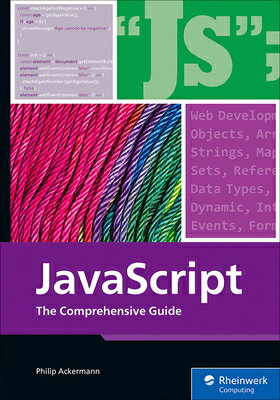 楽天ブックス: JavaScript: The Comprehensive Guide - Philip Ackermann - 9781493222865 : 洋書
