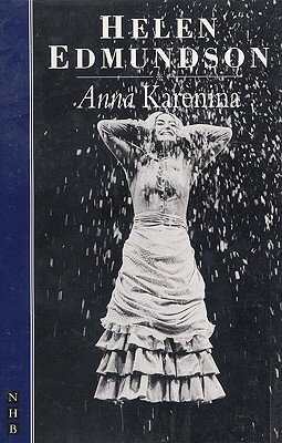 楽天ブックス: Anna Karenina - Helen Edmundson - 9781854592866 : 洋書