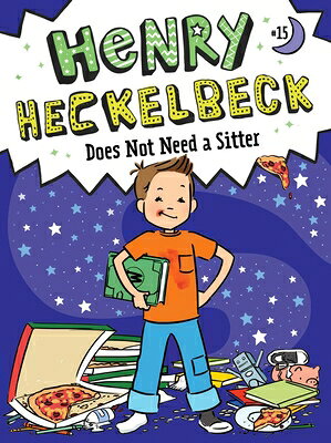 楽天ブックス: Henry Heckelbeck Does Not Need a Sitter - Wanda Coven ...