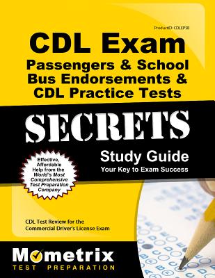 楽天ブックス: CDL Exam Secrets - Passengers & School Bus Endorsements & CDL ...