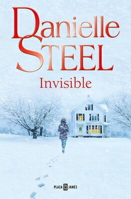 楽天ブックス: Invisible (Spanish Edition) - Danielle Steel - 9788401032882 : 洋書