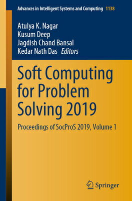 楽天ブックス: Soft Computing for Problem Solving 2019: Proceedings of Socpros 2019, Volume 1 - Atulya ...