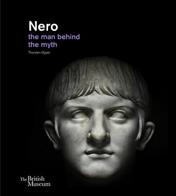楽天ブックス: Nero: The Man Behind the Myth - Thorsten Opper - 9780714122915 : 洋書