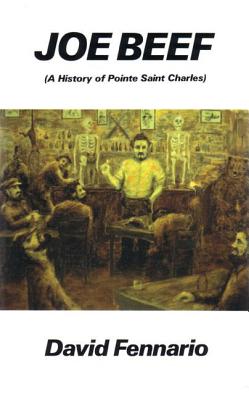 楽天ブックス: Joe Beef - David Fennario - 9780889222915 : 洋書