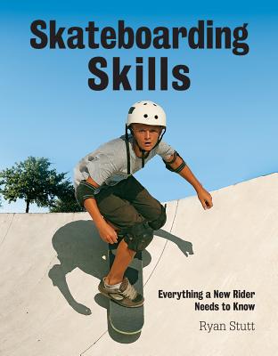 楽天ブックス: Skateboarding Skills - Ryan Stutt - 9781770852921 : 洋書