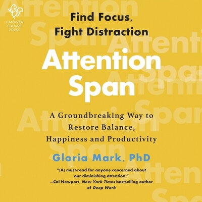 楽天ブックス: Attention Span: A Groundbreaking Way to Restore Balance ...