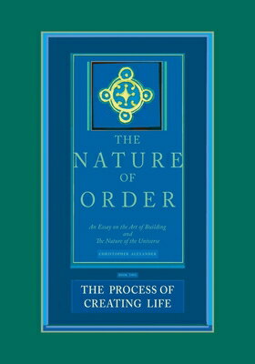 楽天ブックス: The Process of Creating Life: An Essay on the Art of Building ...