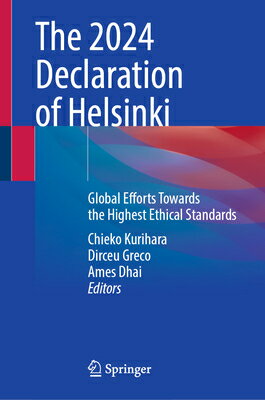 楽天ブックス: The 2024 Declaration of Helsinki: Global Efforts Towards the ...
