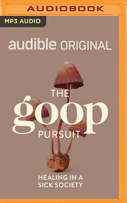 楽天ブックス: The Goop Pursuit: Healing in a Sick Society - Will Siu ...