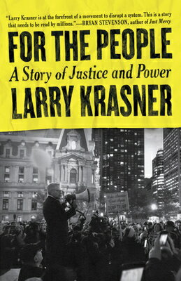 楽天ブックス: For the People: A Story of Justice and Power - Larry Krasner ...