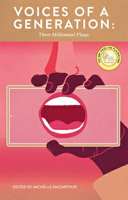 楽天ブックス: Voices of a Generation: Three Millennial Plays - Michelle ...