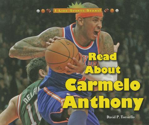 楽天ブックス: Read about Carmelo Anthony - David P. Torsiello - 9781598452976 ...
