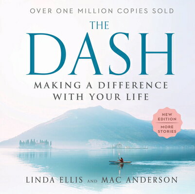 楽天ブックス: The Dash: Making a Difference with Your Life - Linda Ellis ...