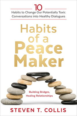 楽天ブックス: Habits of a Peacemaker: 10 Habits to Change Our Potentially ...
