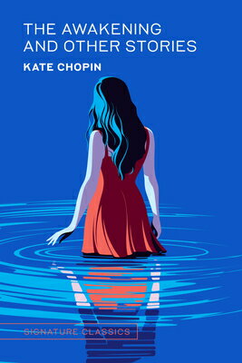 楽天ブックス: The Awakening and Other Stories - Kate Chopin - 9781454952992 : 洋書