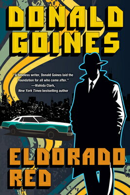楽天ブックス: Eldorado Red - Donald Goines - 9781496742995 : 洋書