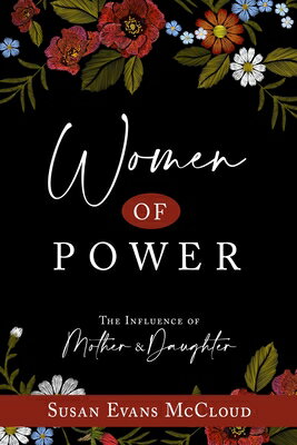 楽天ブックス: Women of Power: The Influence of Mother and Daughter - Susan ...