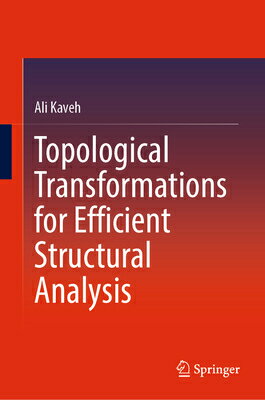 楽天ブックス: Topological Transformations for Efficient Structural Analysis ...