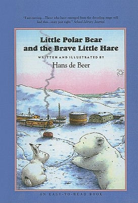 楽天ブックス: Little Polar Bear and the Brave Little Hare - Hans de Beer ...